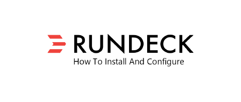 Rundeck Installation Tips | WalnutHomelab